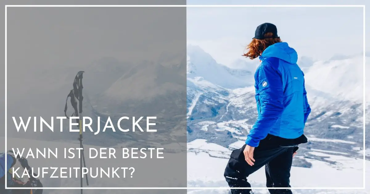 Faszinierend Ab Wann Winterjacke Bilder